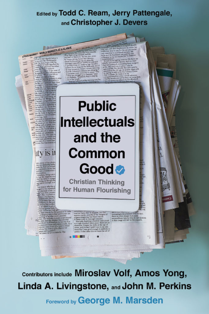 Public Intellectuals and the Common Good - Christopher Devers