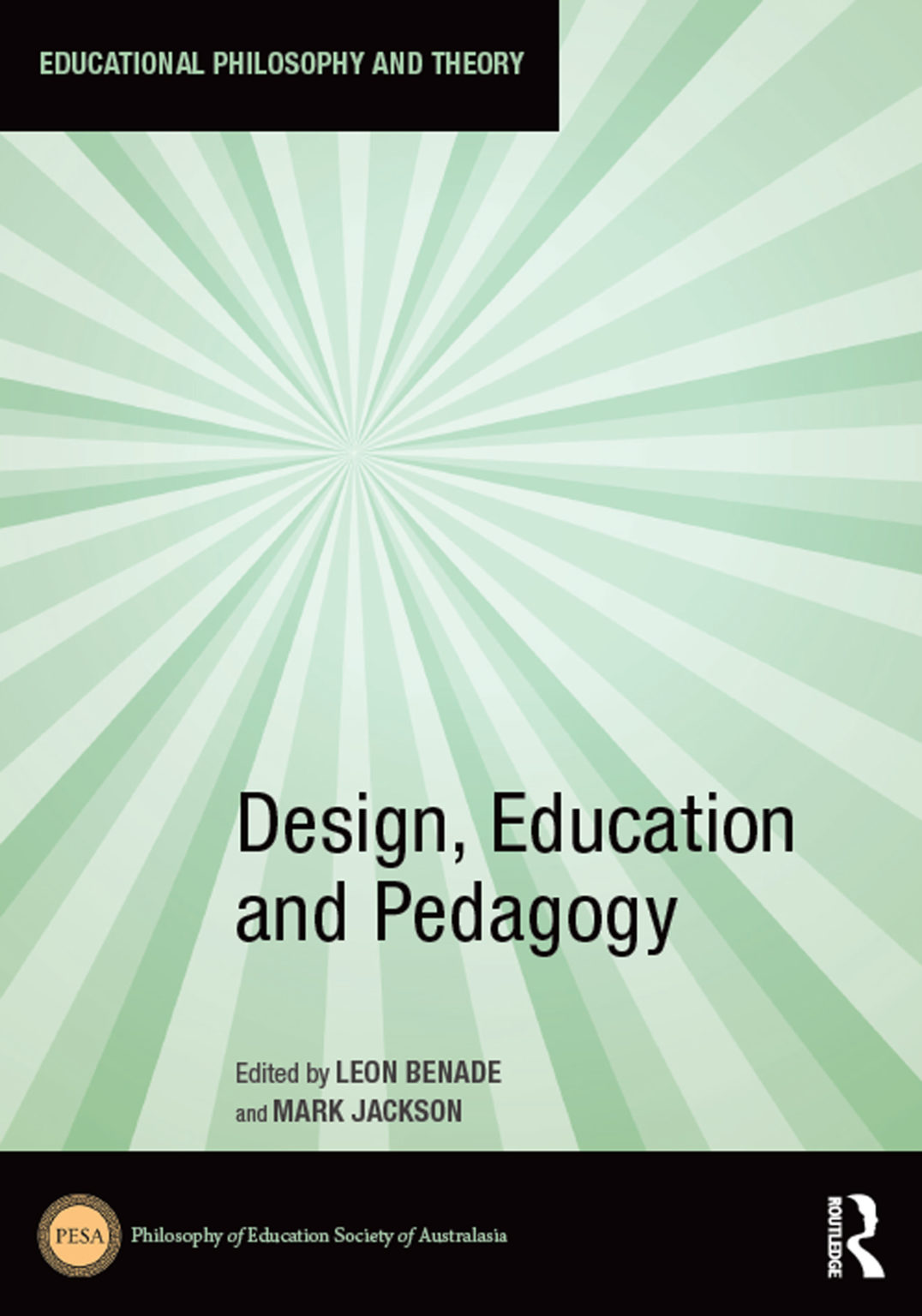 Design, Education and Pedagogy - Todd C. Ream